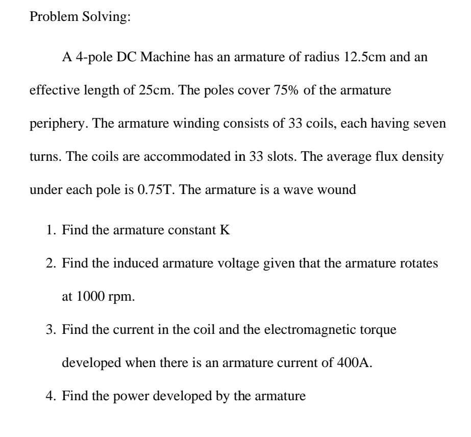 Solved Problem Solving: A 4-pole DC Machine has an armature | Chegg.com