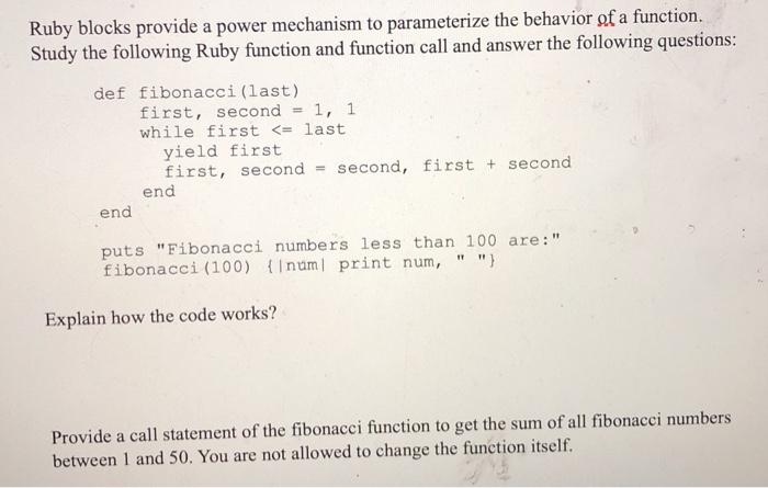 Solved Ruby blocks provide a power mechanism to parameterize | Chegg.com