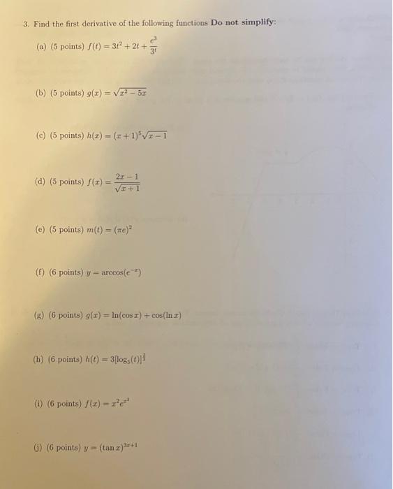 Solved 3. Find the first derivative of the following | Chegg.com