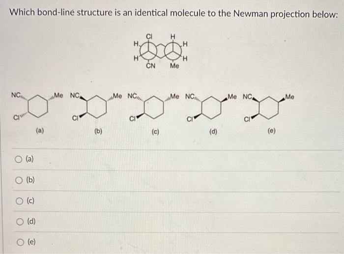 [Solved]: Which bond-line structure is an identical molecul