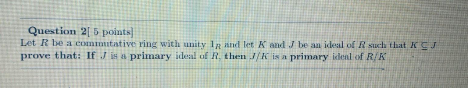 Solved Question 2[ 5 points) Let R be a commutative ring | Chegg.com