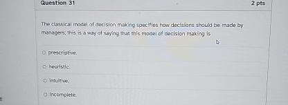 Solved Question 312 ﻿ptsThe classical inodel of decision | Chegg.com