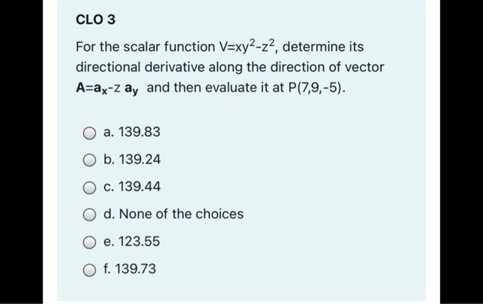 Solved CLO 3 For the scalar function V=xy2-z2, determine its | Chegg.com