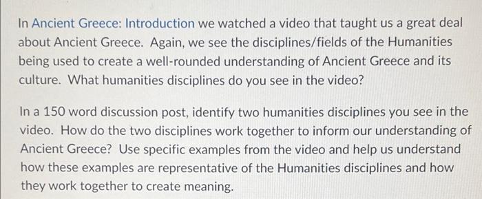 In Ancient Greece: Introduction we watched a video | Chegg.com