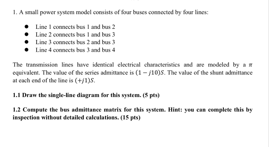 Solved A small power system model consists of four buses | Chegg.com