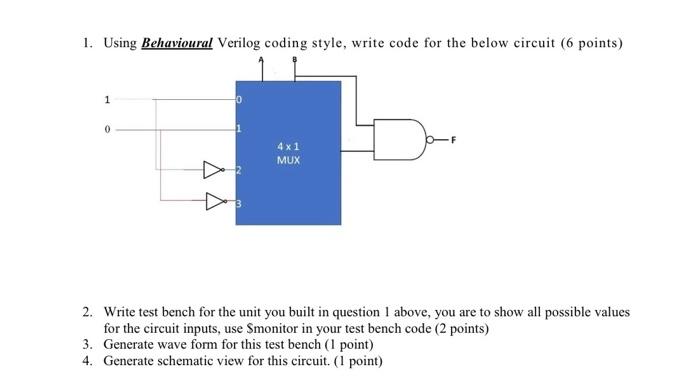 Solved 1 Using Behavioural Verilog Coding Style Write Code