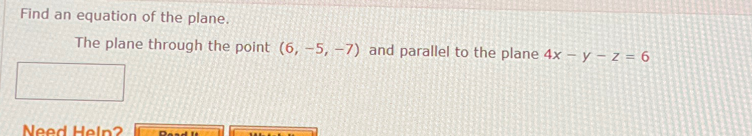 Solved Find an equation of the plane.The plane through the | Chegg.com