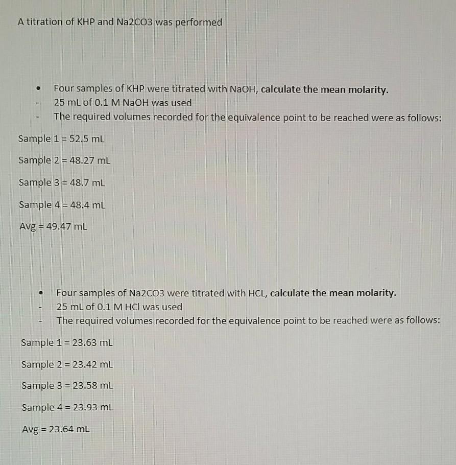 Solved A titration of KHP and Na2CO3 was performed Four | Chegg.com