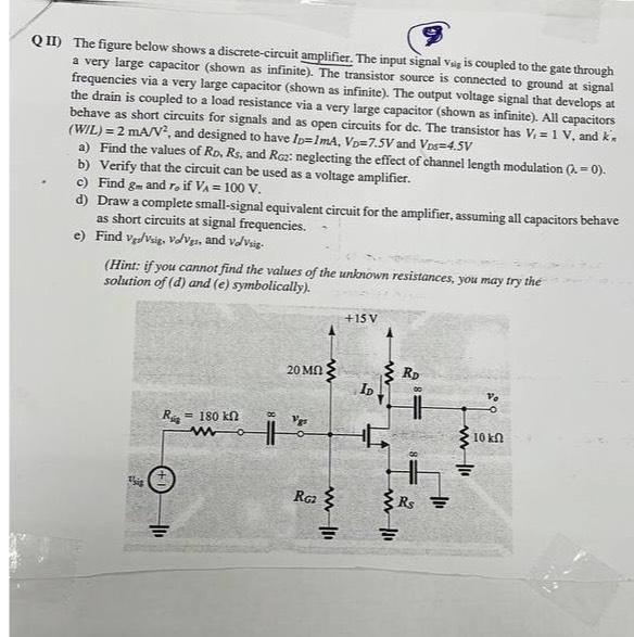 Solved Q II) ﻿The figure below shows a discrete-circuit | Chegg.com