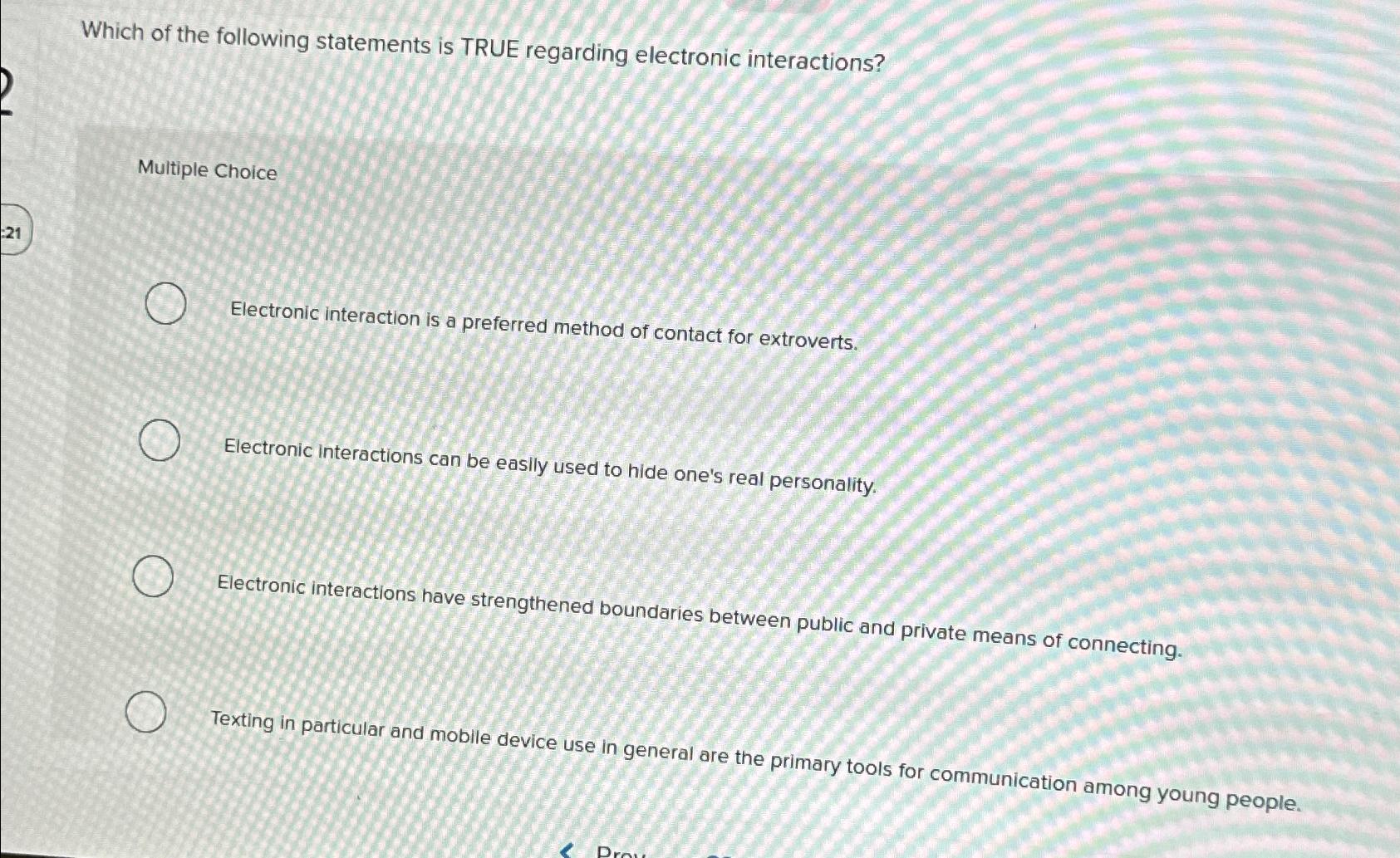 Solved Which of the following statements is TRUE regarding | Chegg.com
