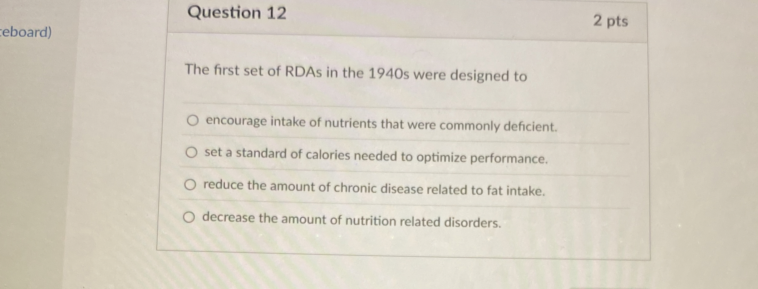 Solved Question 12eboard)2 ﻿ptsThe first set of RDAs in the | Chegg.com