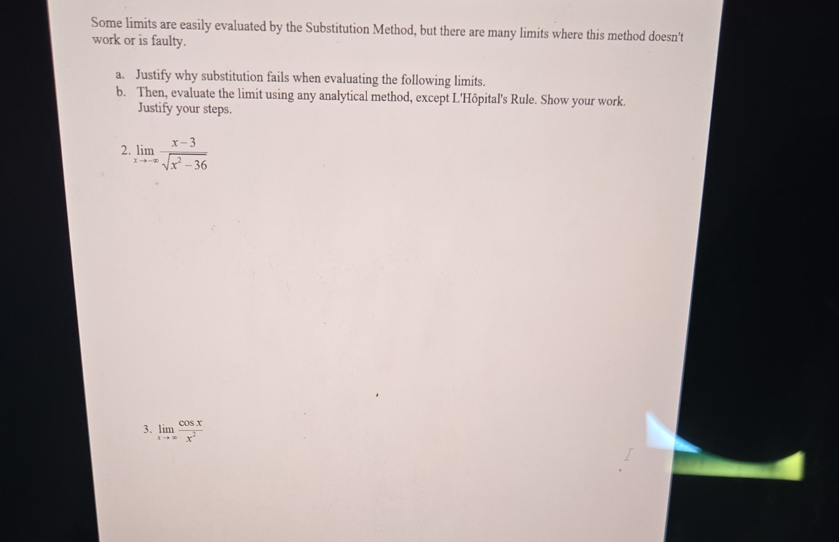Solved Some limits are easily evaluated by the Substitution | Chegg.com