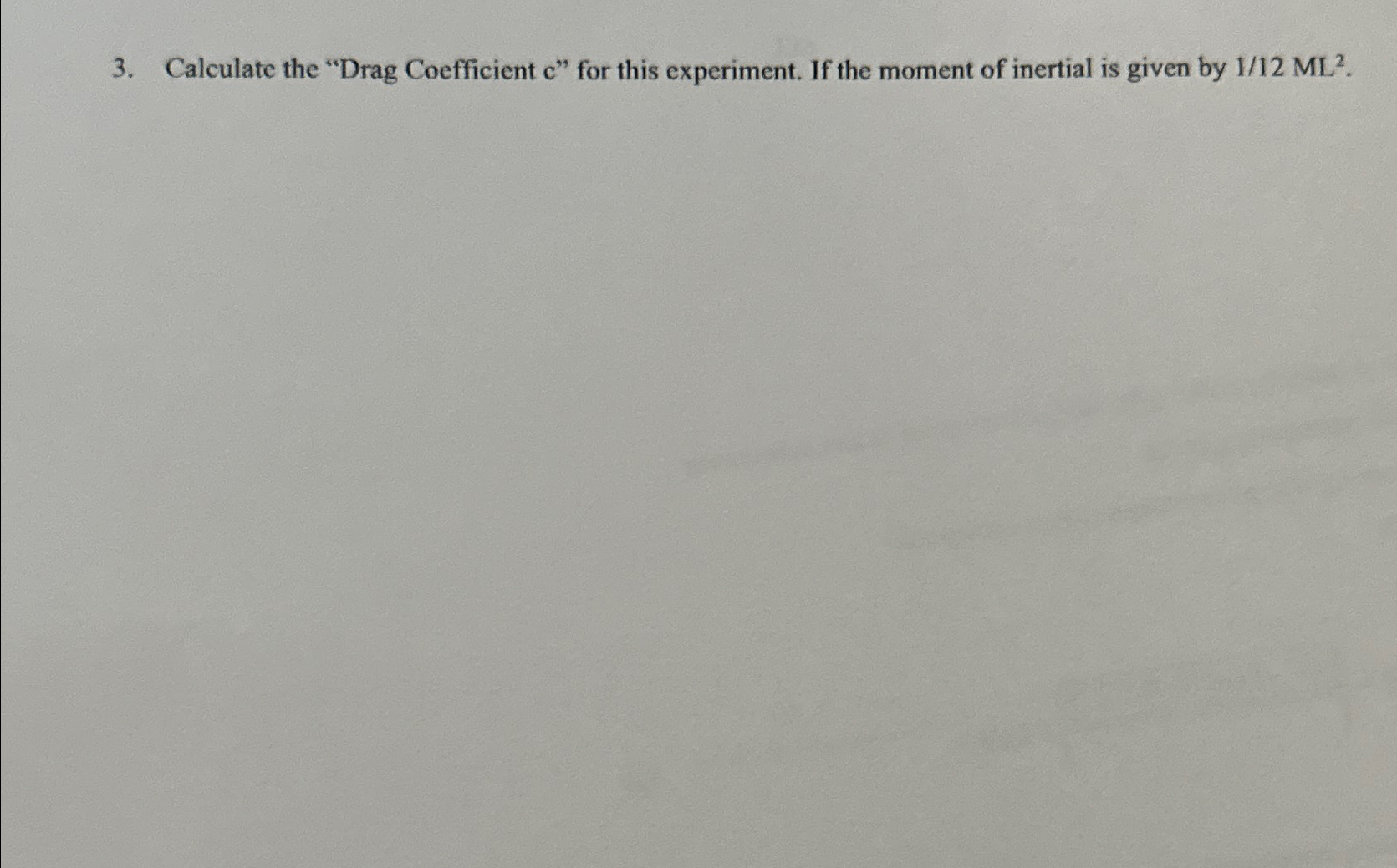 Solved Calculate the "Drag Coefficient c " ﻿for this | Chegg.com