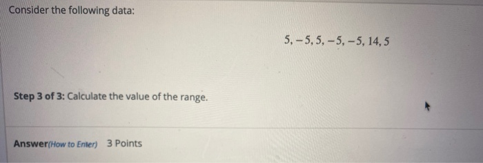 Solved Consider the following data: 5, -5,5, -5, -5, 14,5 | Chegg.com