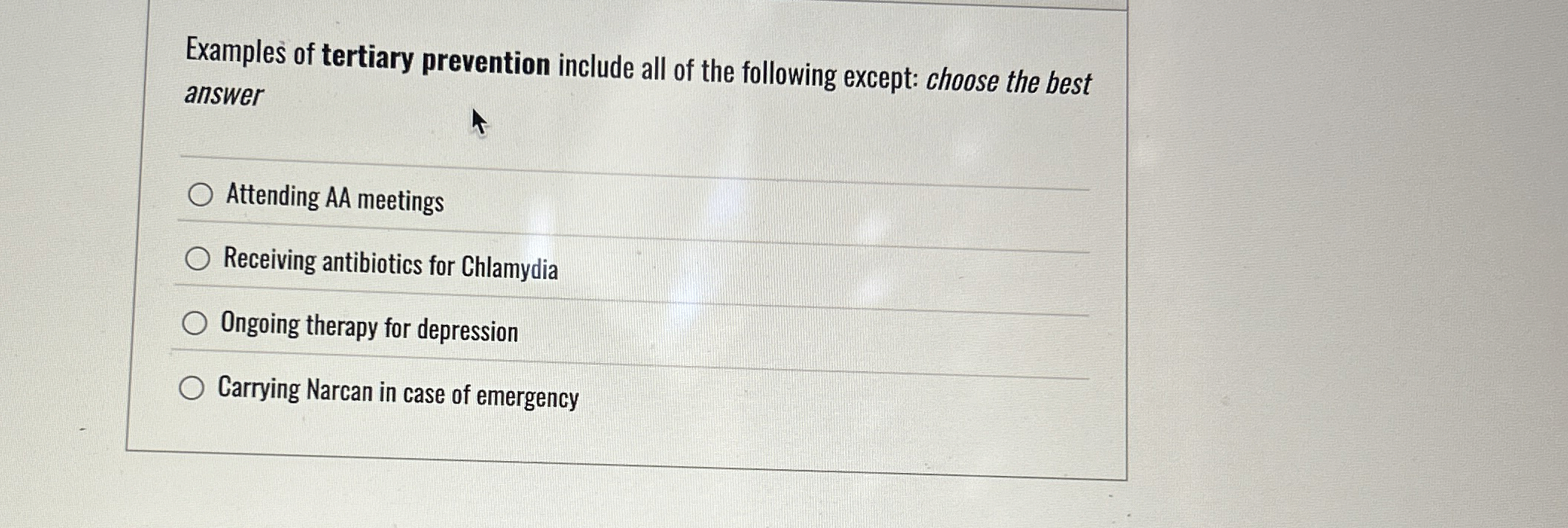 Solved Examples of tertiary prevention include all of the | Chegg.com