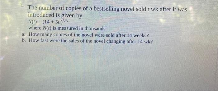 Solved 4. The number of copies of a bestselling novel sold t | Chegg.com