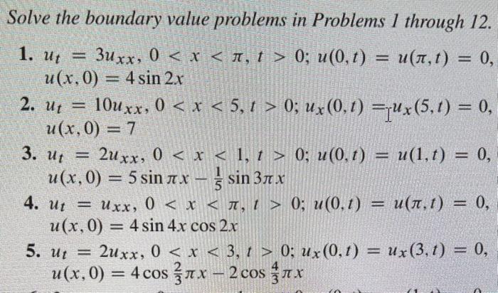 Solved Solve the boundary value problems in Problems 1 | Chegg.com Solved Solve the boundary value problems in Problems 1 | Chegg.com
