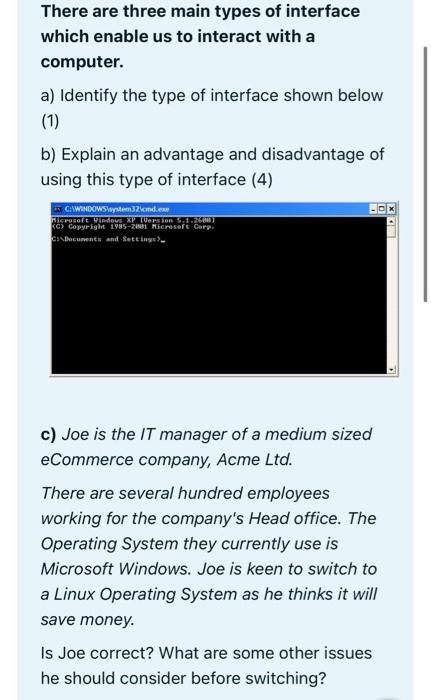 Solved There are three main types of interface which enable | Chegg.com