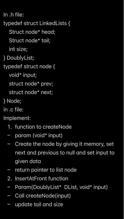 Solved C basic data structures In .h file: typedef struct | Chegg.com