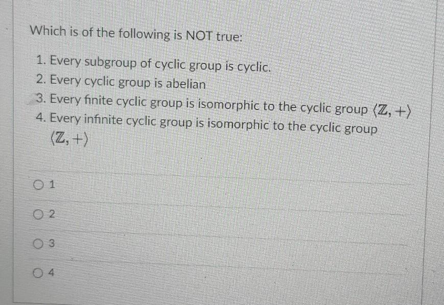 Solved Which is of the following is NOT true: 1. Every | Chegg.com