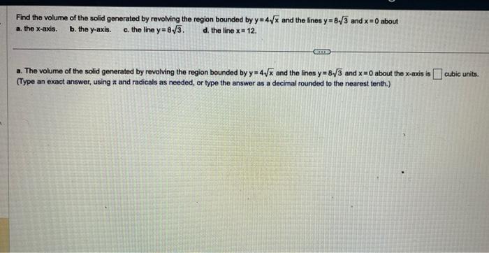 Solved Find the volume of the solid generated by revolving | Chegg.com