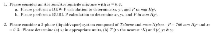 Solved 1. Please consider an Acetone/Acetonitrile mixture | Chegg.com