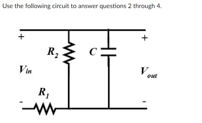 Solved Use the following circuit to ﻿answer questions 2 | Chegg.com