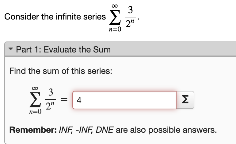 Solved Consider the infinite series ∑n=0∞32n.Part 1: | Chegg.com
