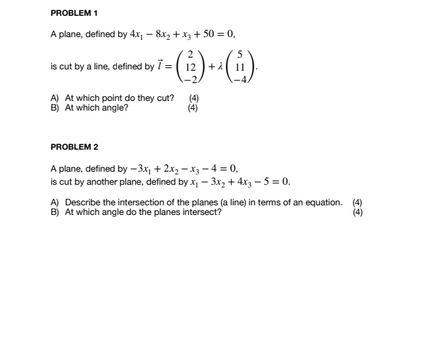 Solved PROBLEM 1A plane, defined by 4x1-8x2+x3+50=0, ﻿is cut | Chegg.com
