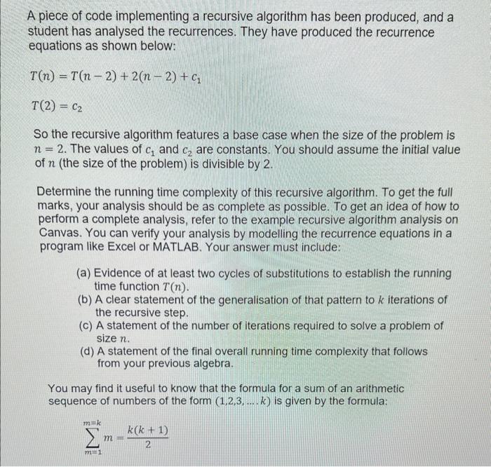 Solved A piece of code implementing a recursive algorithm | Chegg.com