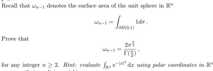 Solved Recall that ωn−1 denotes the surface area of the unit | Chegg.com