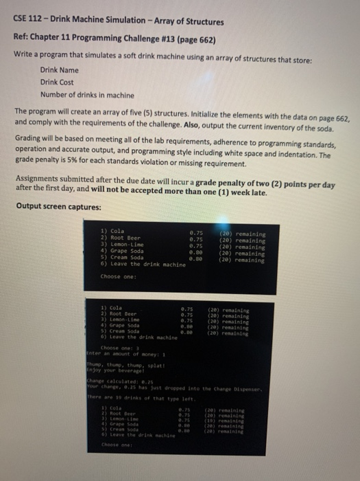 Solved CSE 112 - Drink Machine Simulation - Array of | Chegg.com