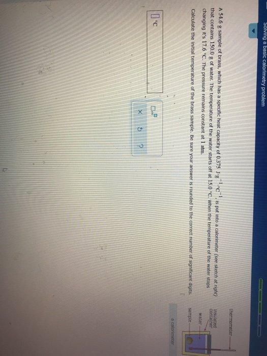 Solved Solving a basic calorimetry problem thermometer A | Chegg.com