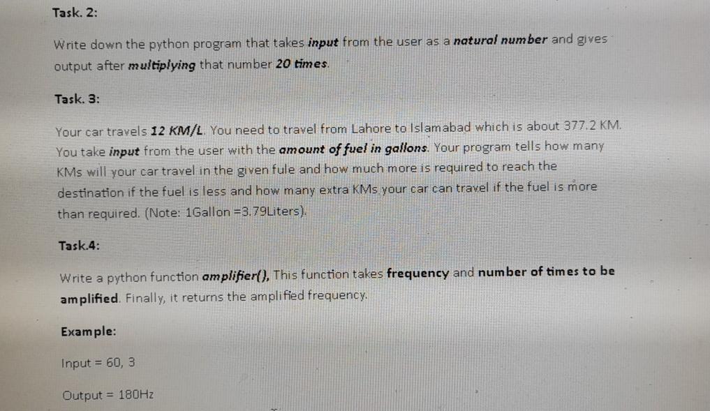 Solved Task. 2: Write down the python program that takes | Chegg.com