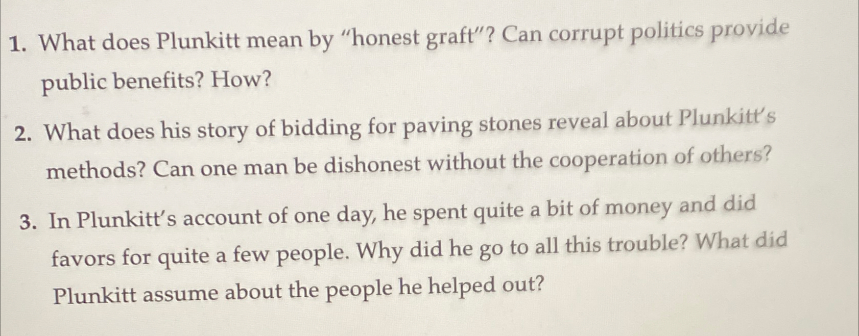 What does Plunkitt mean by "honest graft"? Can | Chegg.com