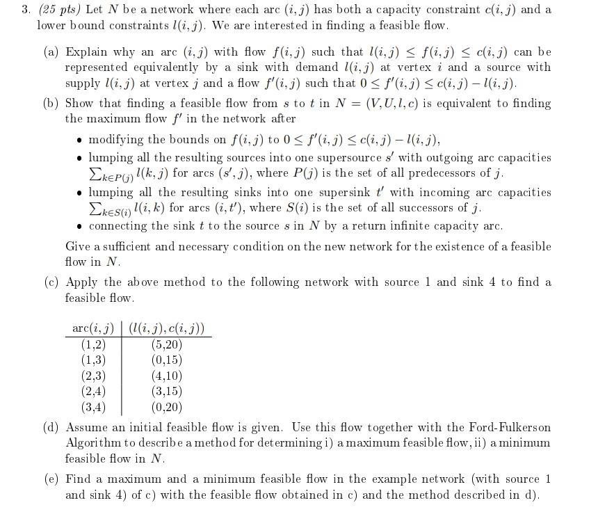Solved DO NOT USE AI .Let N ﻿be a network where each | Chegg.com