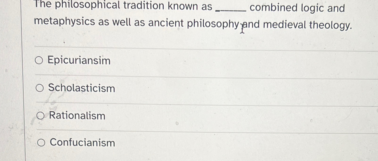 Solved The philosophical tradition known as combined logic | Chegg.com