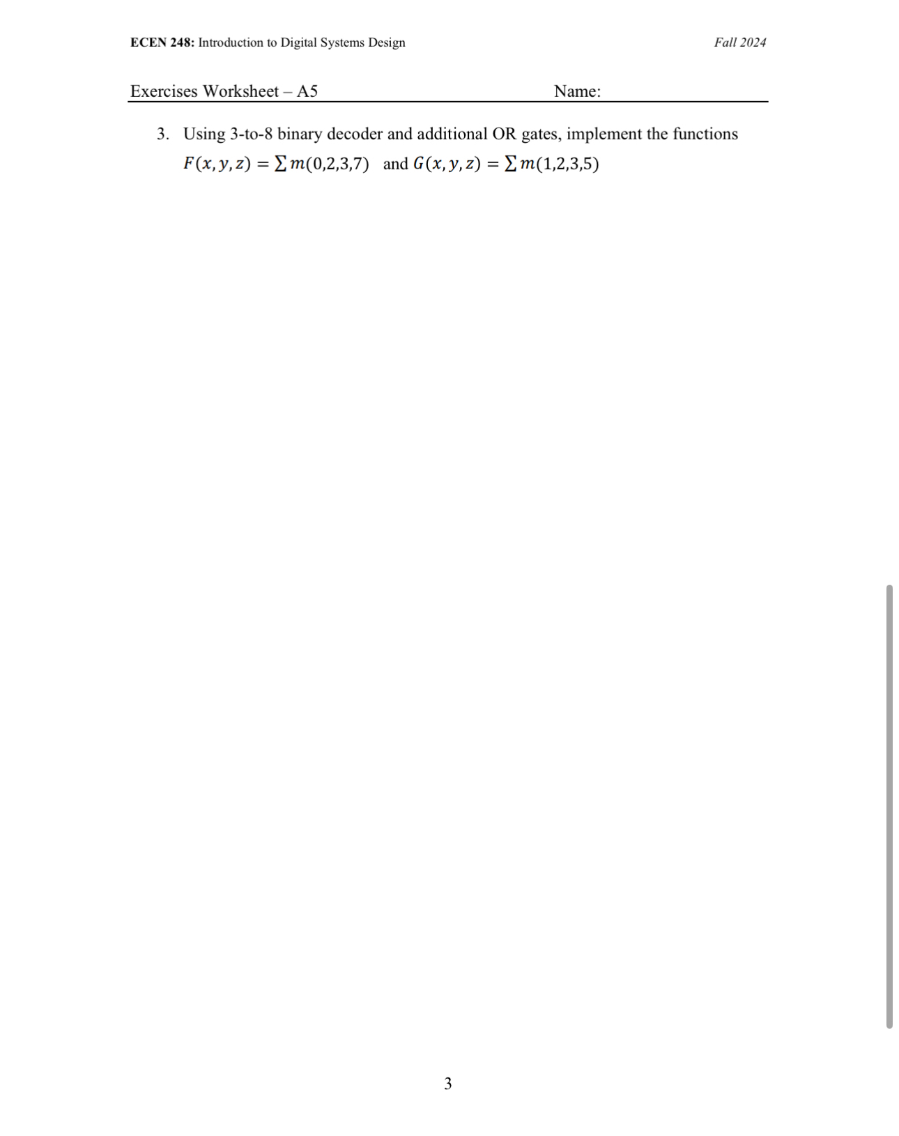 Solved Exercises Worksheet - A5Name:Using 3-to-8 binary | Chegg.com Solved Exercises Worksheet - A5Name:Using 3-to-8 binary | Chegg.com