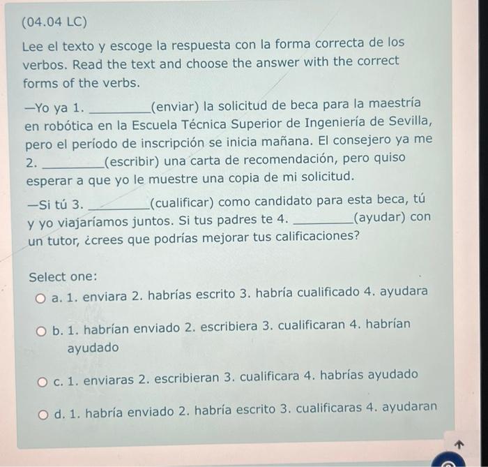 Solved (04.04 LC) Lee el texto y escoge la respuesta con la | Chegg.com