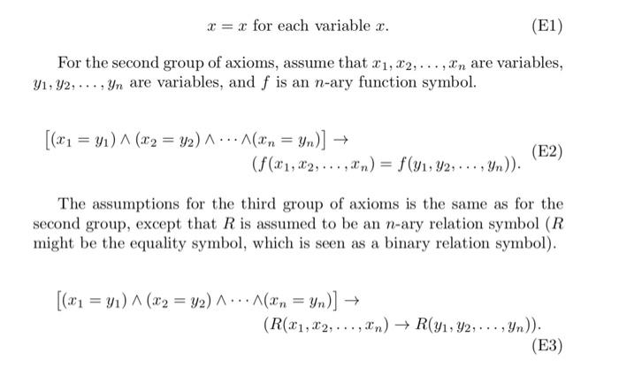 Solved 2. Prove that the equality axioms of type (E1) and | Chegg.com