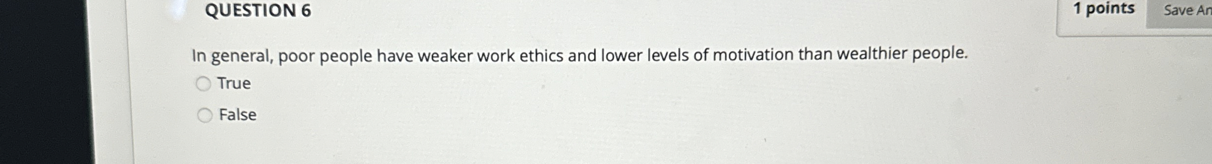 Solved QUESTION 61 ﻿pointsSave AnIn general, poor people | Chegg.com