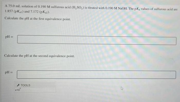 Solved A 75,0 mL solution of 0.190 M sulfurous acid (H,SO) | Chegg.com