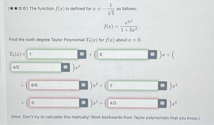 Solved The function f(x) is defined for x = T6(x) = 1 e²x² | Chegg.com