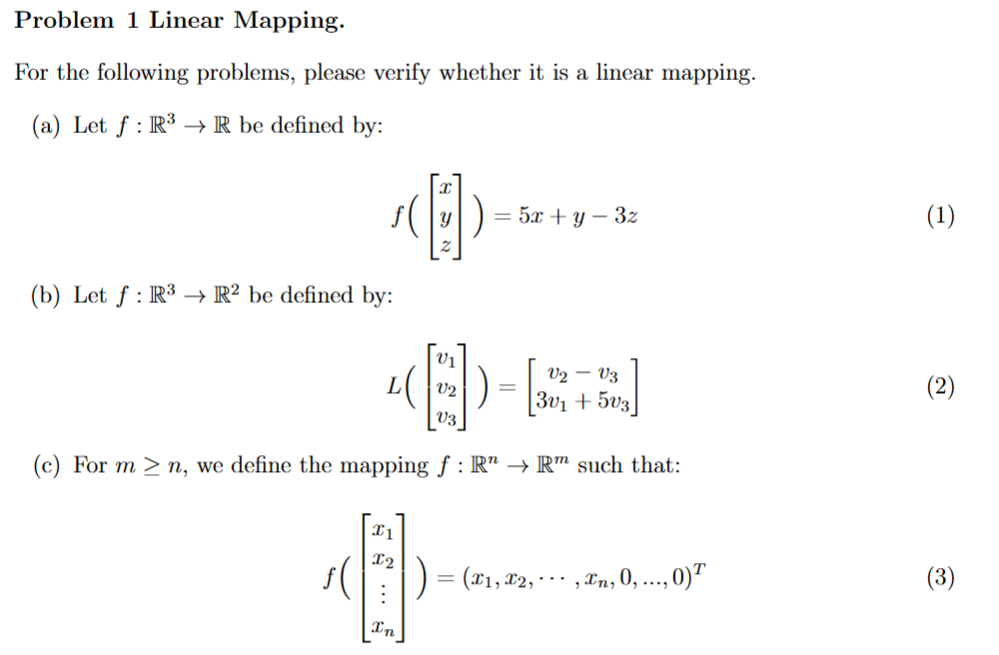 Solved Problem 1 ﻿Linear Mapping.For the following problems, | Chegg.com