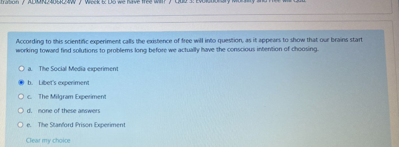 Solved According to this scientific experiment calls the | Chegg.com