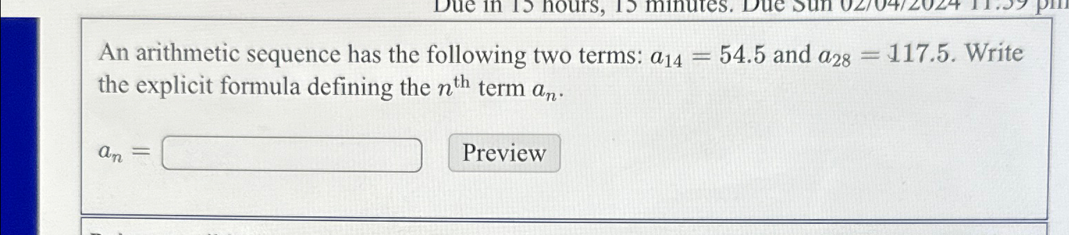Solved An arithmetic sequence has the following two terms: | Chegg.com
