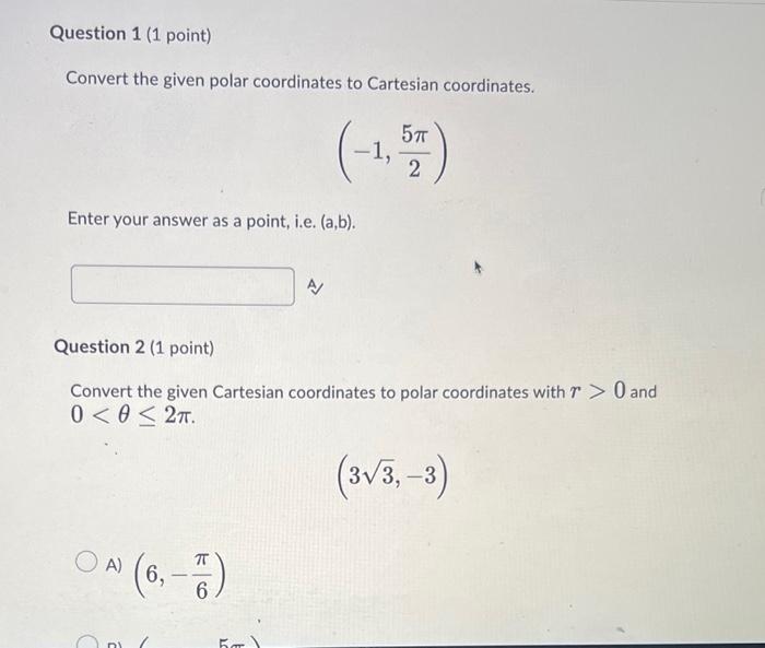 Solved Convert The Given Polar Coordinates To Cartesian