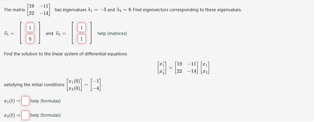 Solved The matrix [19-1122-14] ﻿has eigenvalues λ1=-3 ﻿and | Chegg.com