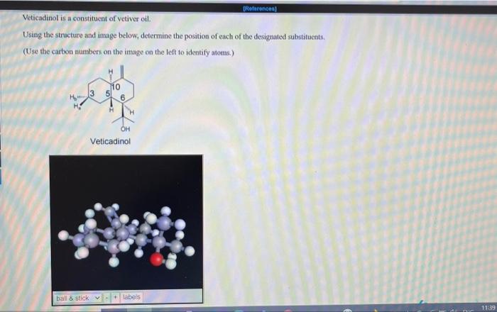 (References Veticadinol is a constituent of vetiver | Chegg.com