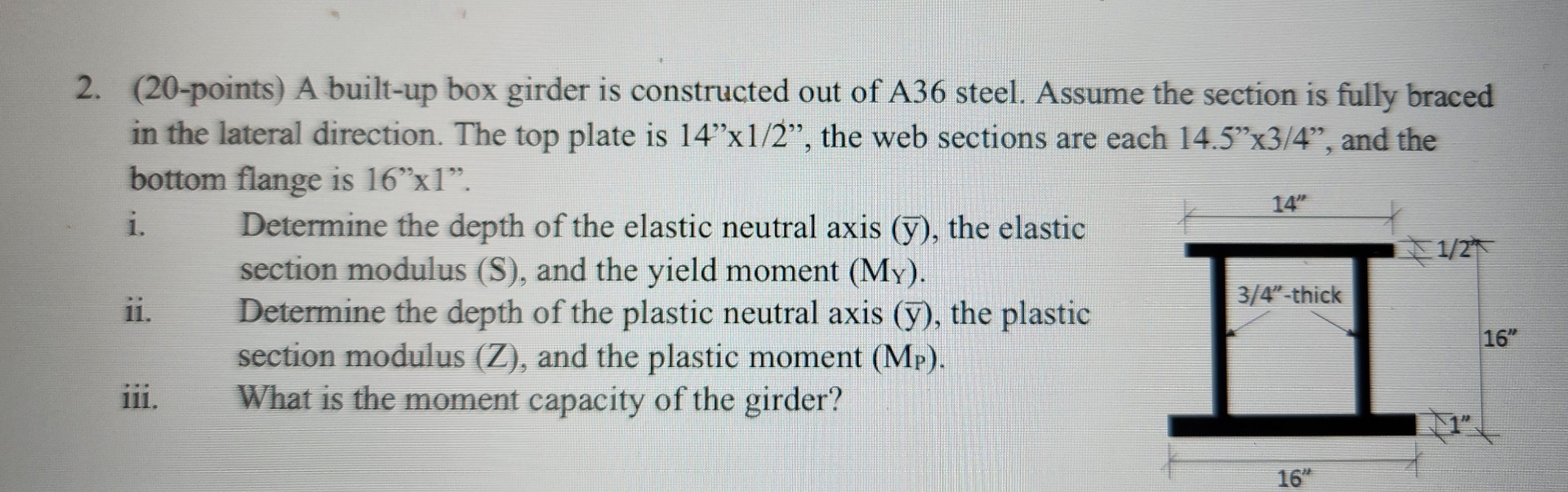 Solved (20-points) ﻿A built-up box girder is constructed out | Chegg.com